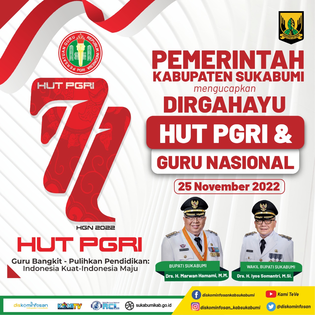 Pemerintah Kab. Sukabumi Berikan Ucapan Selamat HUT PGRI dan Guru Nasional - Kabar Daerah Jawa Barat